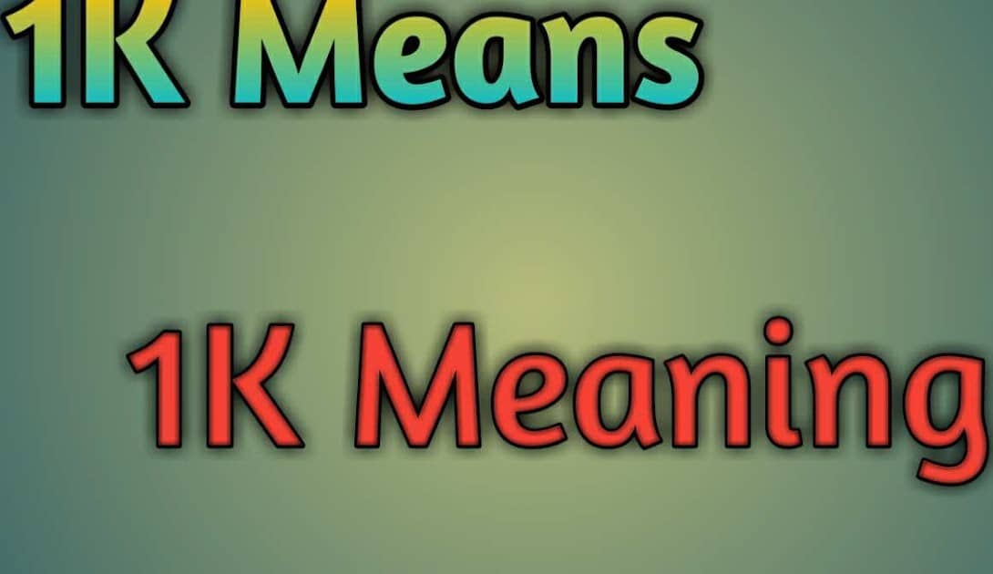Abbreviation "k" - This is what 10k, 100k and Co. mean. - Practical Tips