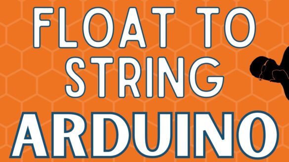 Arduino: Float to String - here's how - Practical Tips