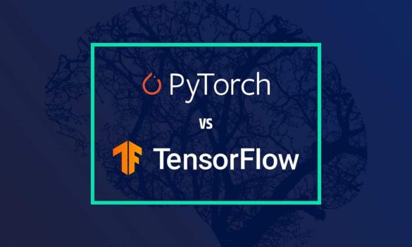 PyTorch vs TensorFlow: difference simply explained - Practical Tips