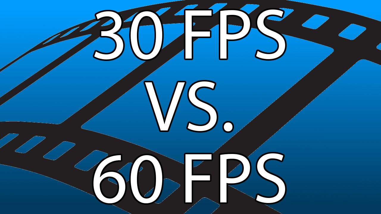 30 vs 60 FPS: Which is better? - Practical Tips