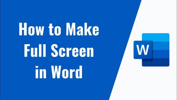 Word 中的全屏模式 - 如何使用 - Practical Tips