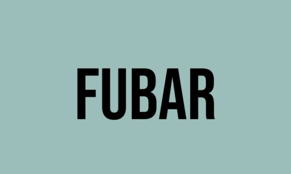 Chat abbreviation: What does FUBAR mean? - Practical Tips