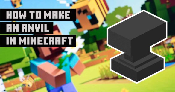 Minecraft : Comment fabriquer une enclume ? - Practical Tips