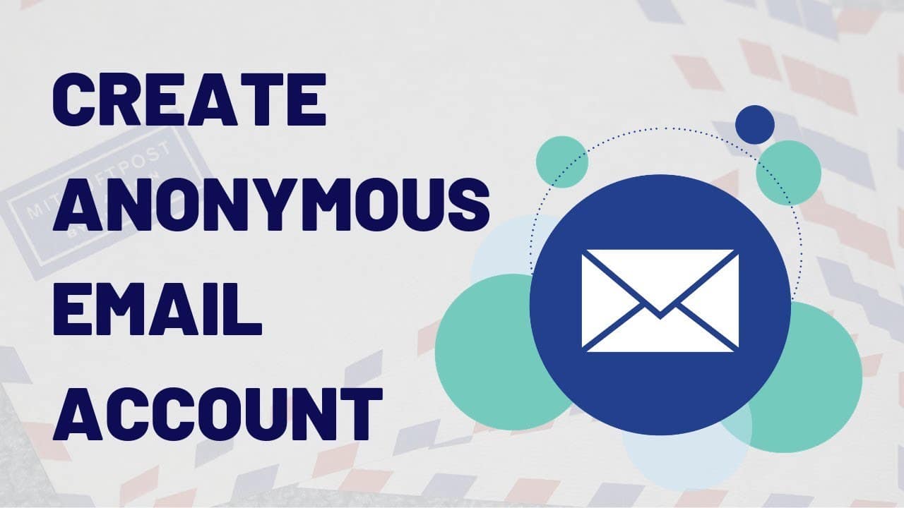Create an anonymous email account – here's how - Practical Tips