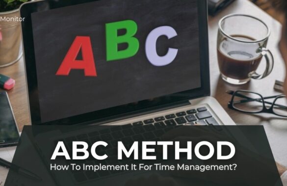 The ABC Method: How to Succeed at Time Management Through ...